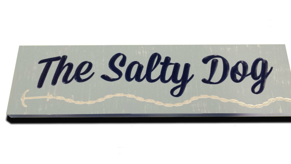 The Salty Dog | HDUsigns.com